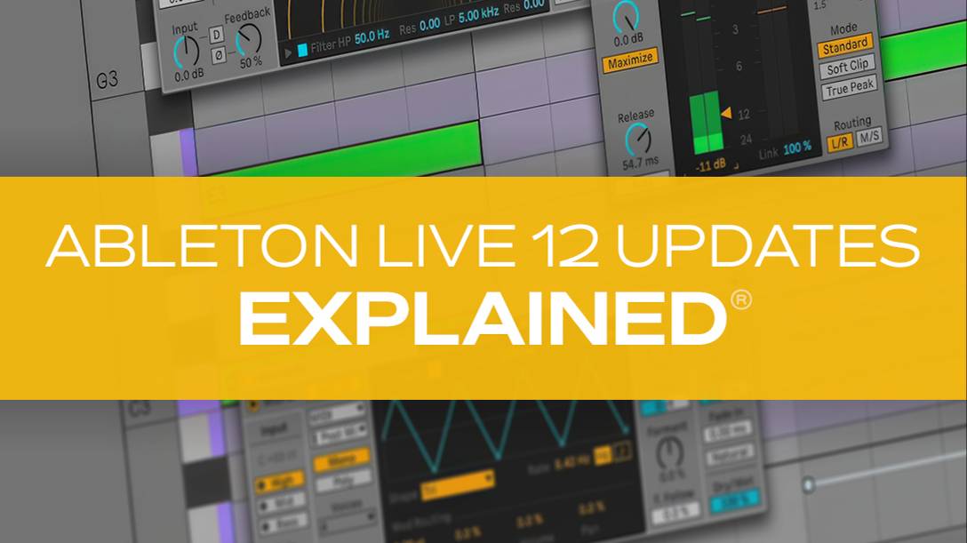 Groove3 Ableton Live 12 Updates Explained