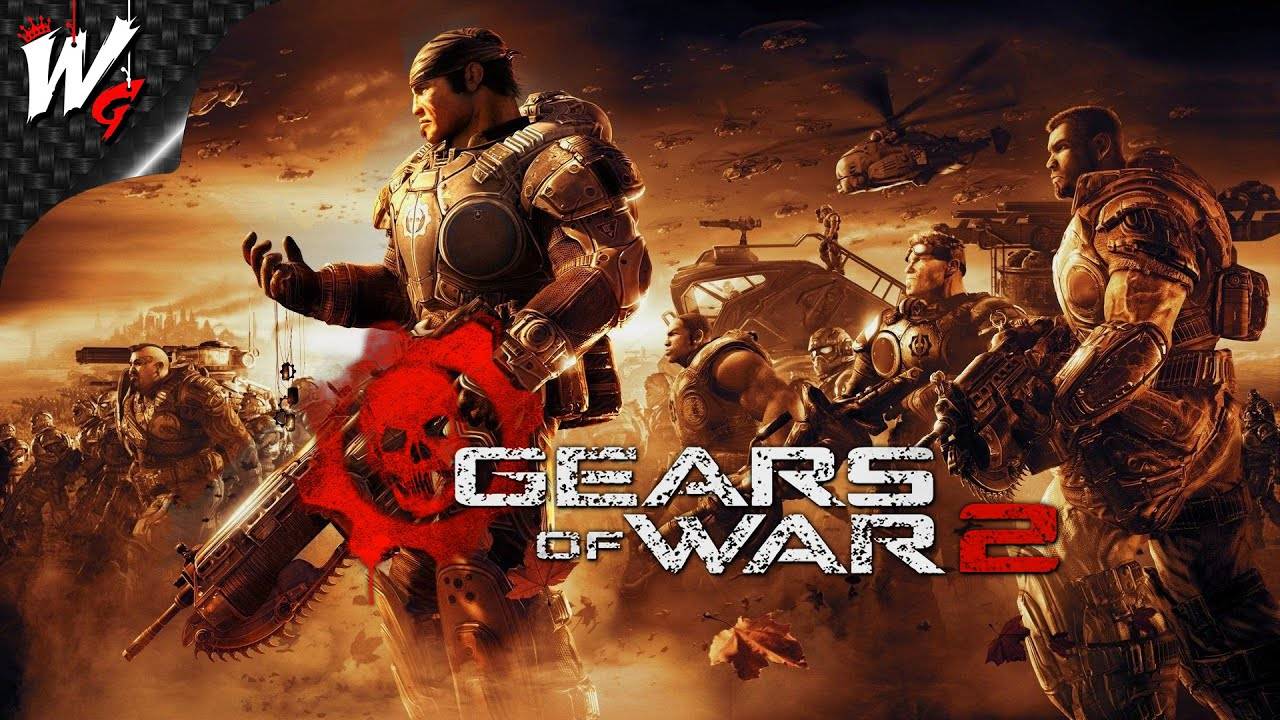 Gears of War II (Шестерёнки войны 2) Прохождение на Русском [PC]