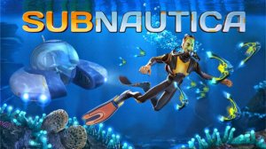 SUBNAUTICA