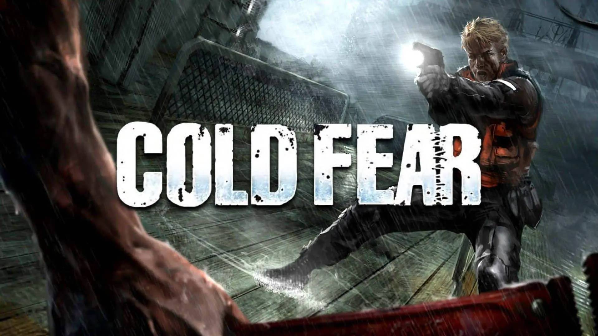 Cold Fear