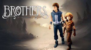 Brothers: A Tale of Tw o Sons