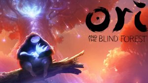 Ori and the Blind Forest