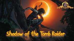 Shadow of the Tomb Raider