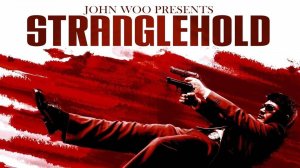 Stranglehold (2007)