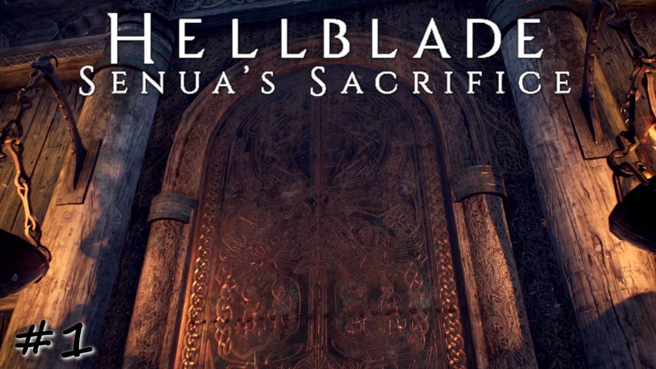 Hellblade Senua′s Sacrifice - Прохождение