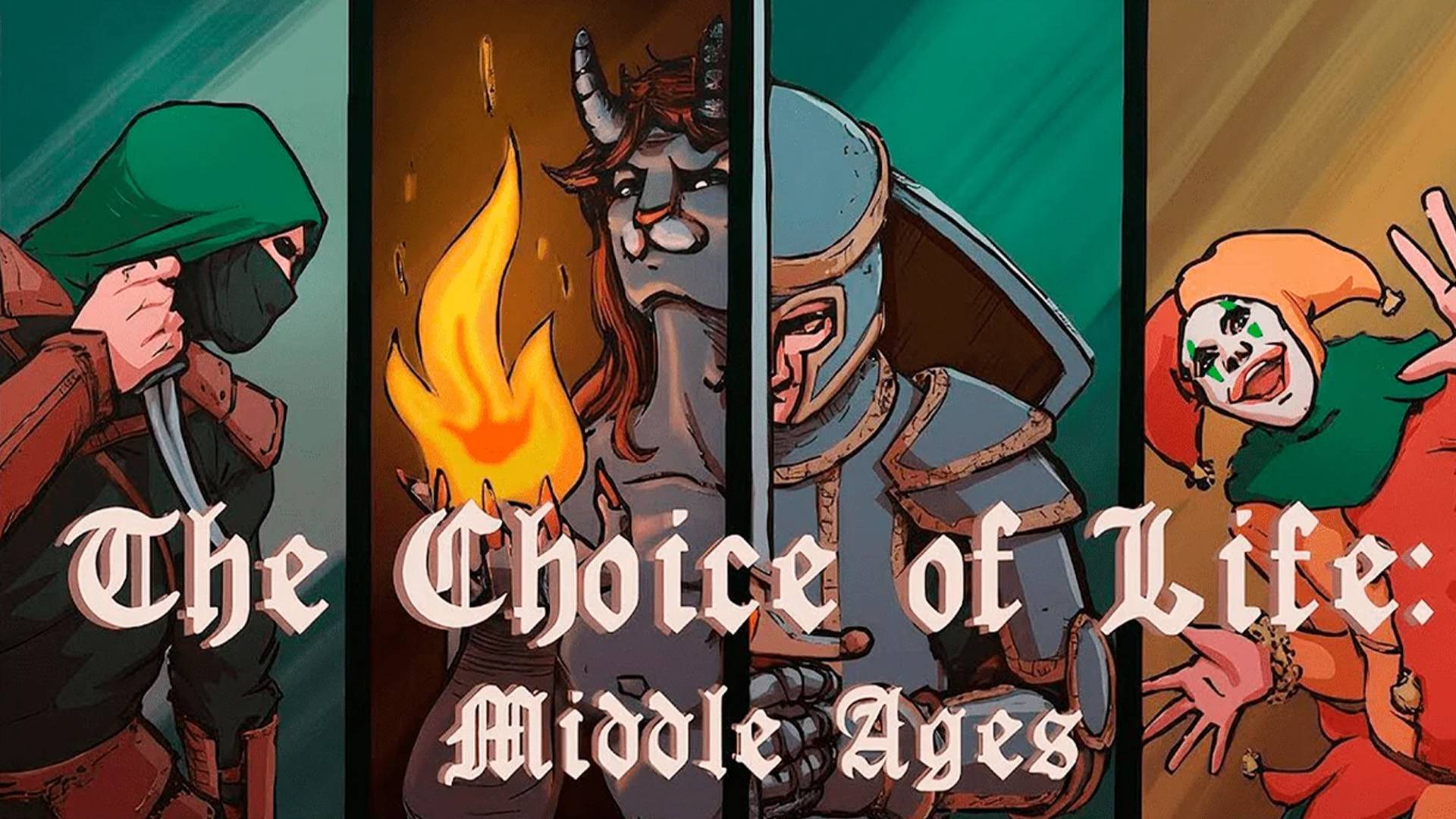 The Choice of Life: Middle Ages