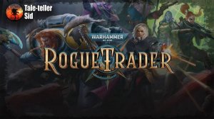 Warhammer 40 000: Rogue Trader