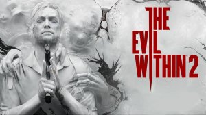 The Evil Within 2