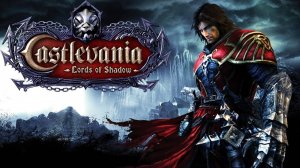 CASTLEVANIA LORDS OF SHADOW