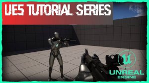 UE5 | FIRST PERSON SHOOTER by PFS в Unreal Engine 5 видео уроки