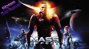 Mass Effect 1 прохождение