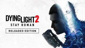 Dying Light 2: Stay Human