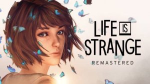 Life Is Strange Remastered