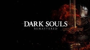 Dark Souls: Remastered