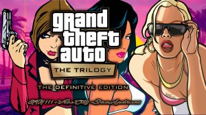 Grand Theft Auto: The Trilogy - The Definitive Edition 2021