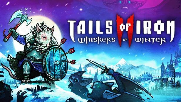 Tails of Iron 2: Whiskers of Winter