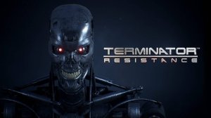 TERMINATOR resistance  (игрофильм-серия) HD 60FPS