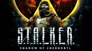 S.T.A.L.K.E.R. Shadow of Chernobyl