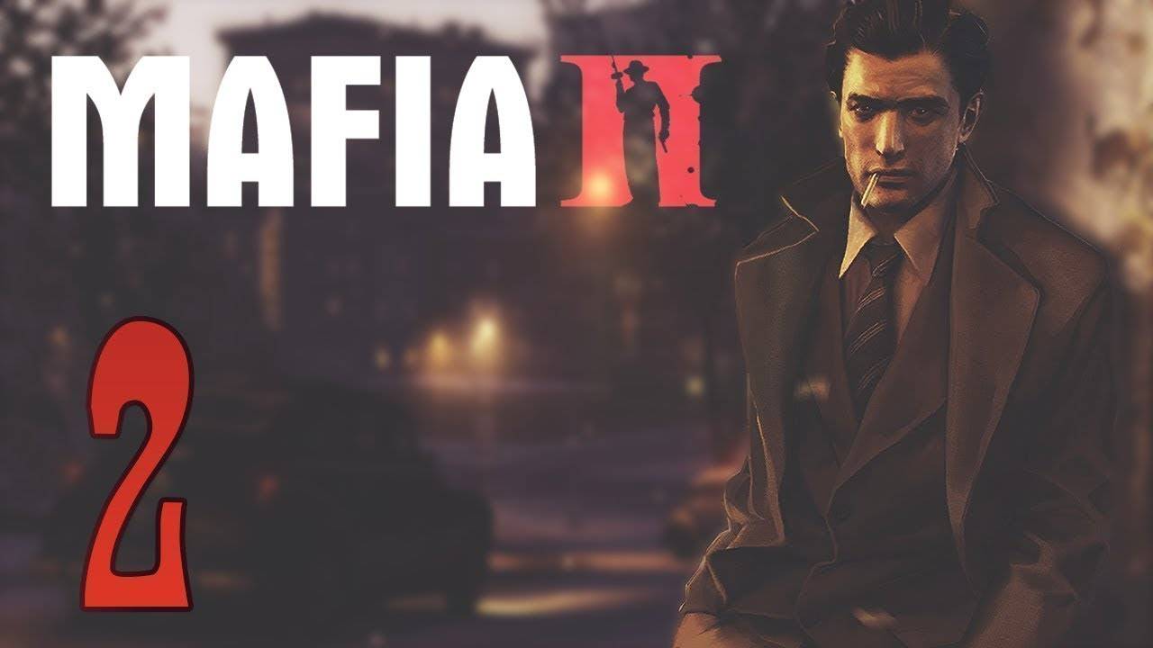 Mafia 2 Прохождение Видеоигры