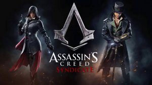 Assassin′s Creed: Syndicate