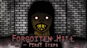 Forgotten Hill First Steps - прохождение игры