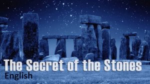 УЧИМ АНГЛИЙСКИЙ | The Secret of the Stones Рассказ на английском с переводом и объяснениями