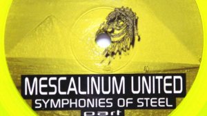 Mescalinum United – Symphonies Of Steel Part 3
Planet Core Productions – PCP 971