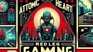 Atomic Heart