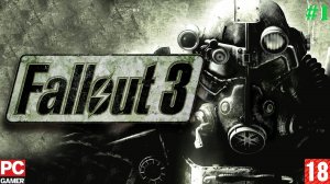 Fallout 3 (PC) - Прохождение игр. (2009)(без комментариев)