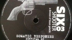 Somatic Responses – Survival EP