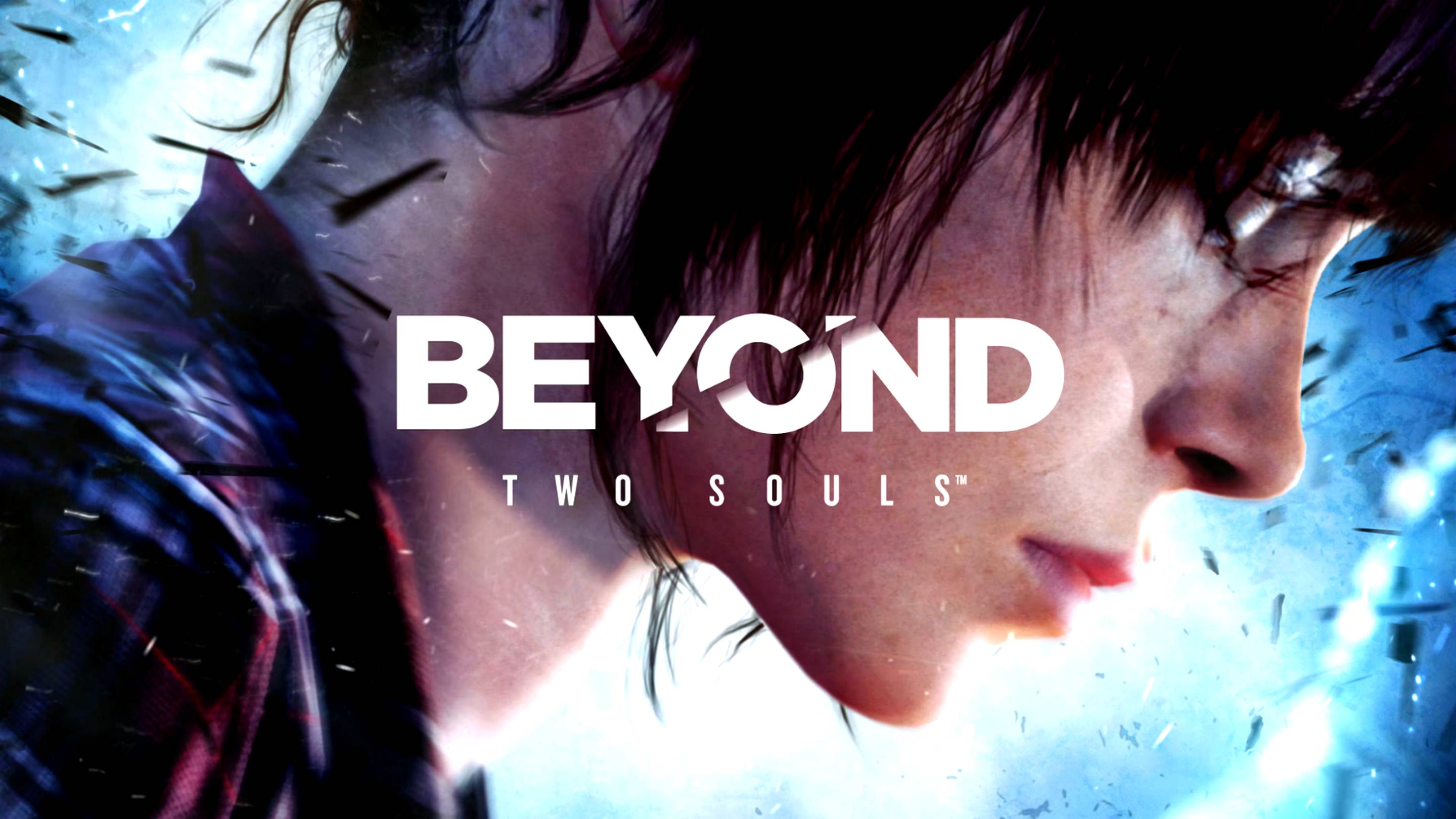 Beyond :Two Souls - За гранью: (Две Души)