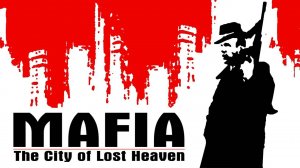 Mafia: The City of Lost Heaven