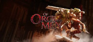 Of Orcs And Men (11 October 2012)