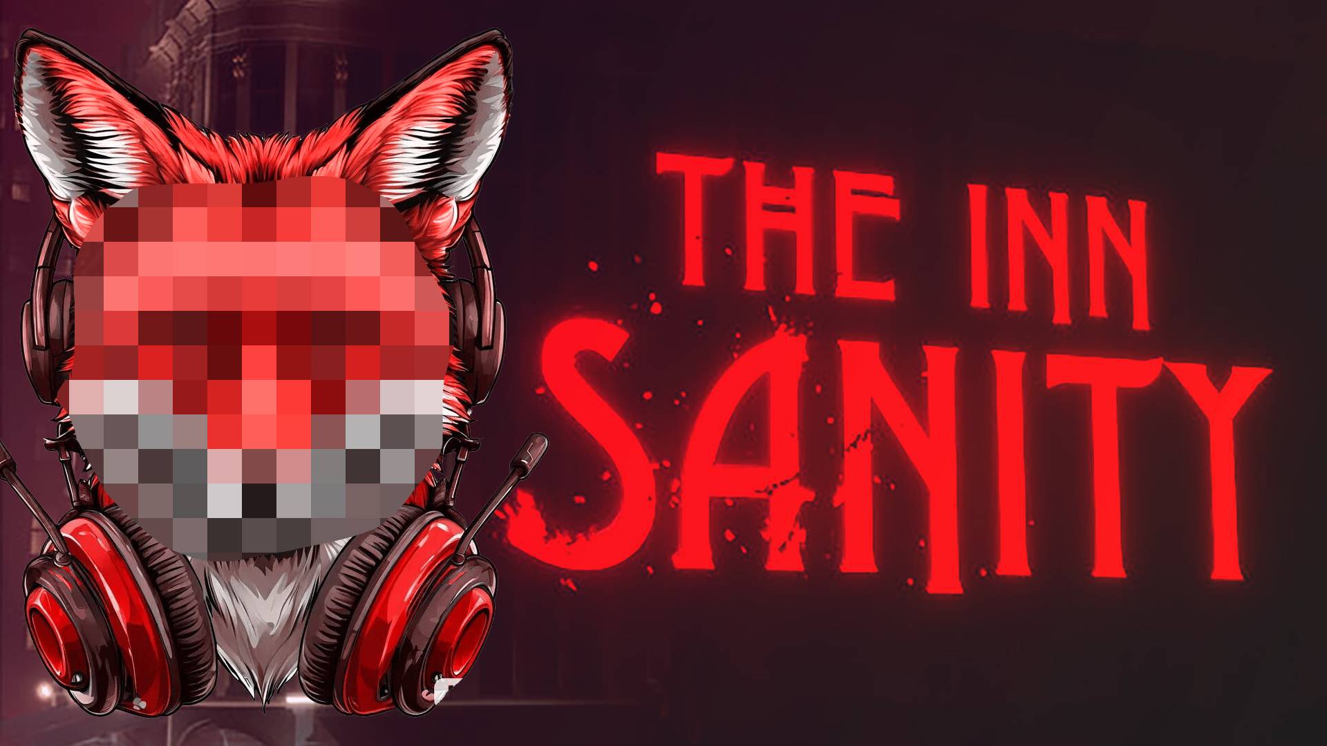 The Inn-Sanity
