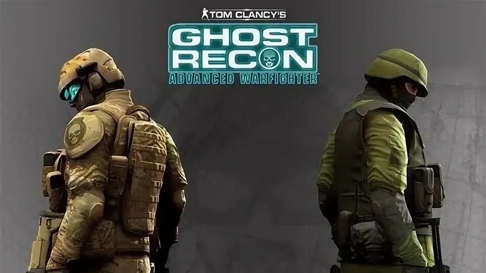 GHOST RECON. Advanced Warfighter.