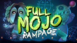 Full Mojo Rampage