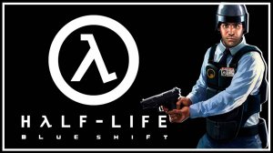 Half-Life: Blue Shift