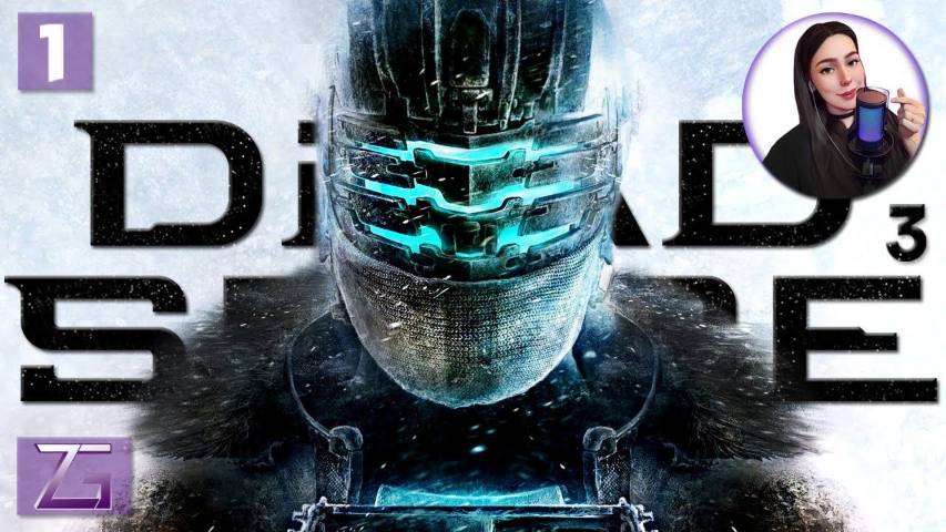 Dead Space 3 •  Прохождение