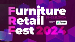 Furniture Retail Fest 2024