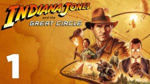 Indiana Jones and The Great Circle