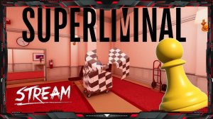 Superliminal