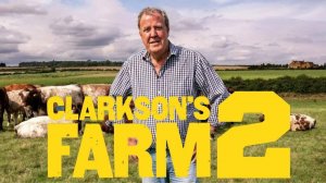 Ферма Кларксона / Clarkson′s Farm. Сезон 2