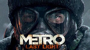 Metro Last Light