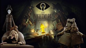 Little nightmares