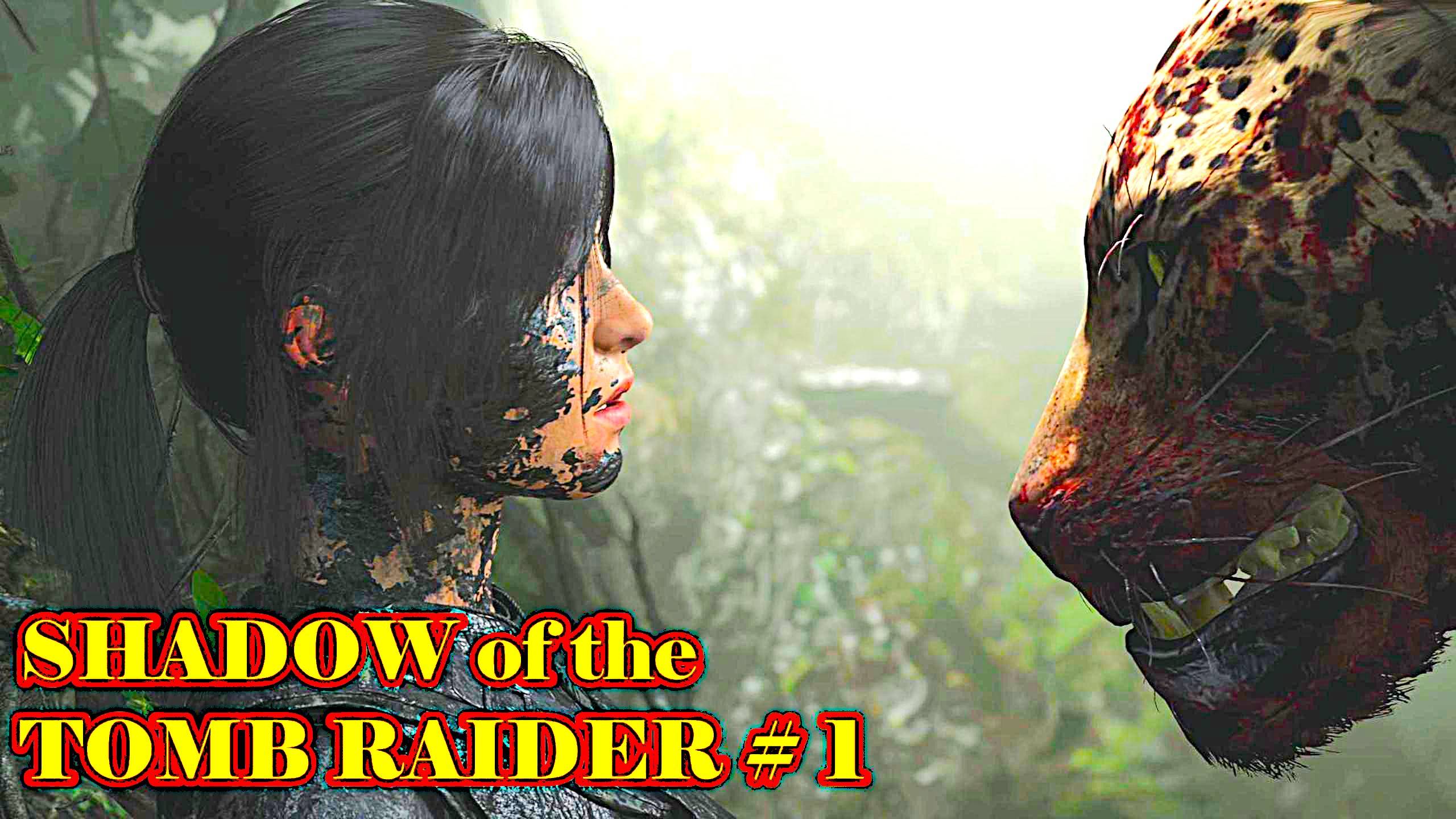 SHADOW of the TOMB RAIDER прохождение с русской озвучкой