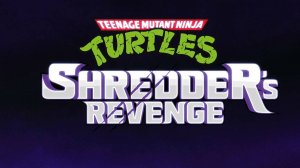 Teenage Mutant Ninja Turtles: Shredder′s Revenge