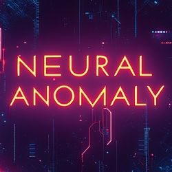 NEURAL ANOMALY Аватар автора