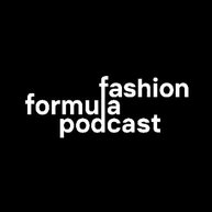 Fashion Formula Podcast Аватар автора