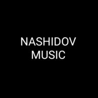 NASHIDOV MUSIC Аватар автора