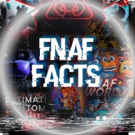 FNAF facts Аватар автора